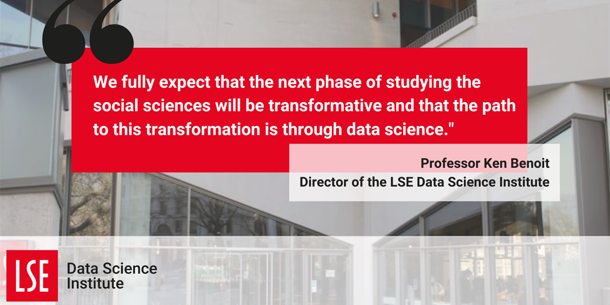 LSE Data Science Institute officially launches