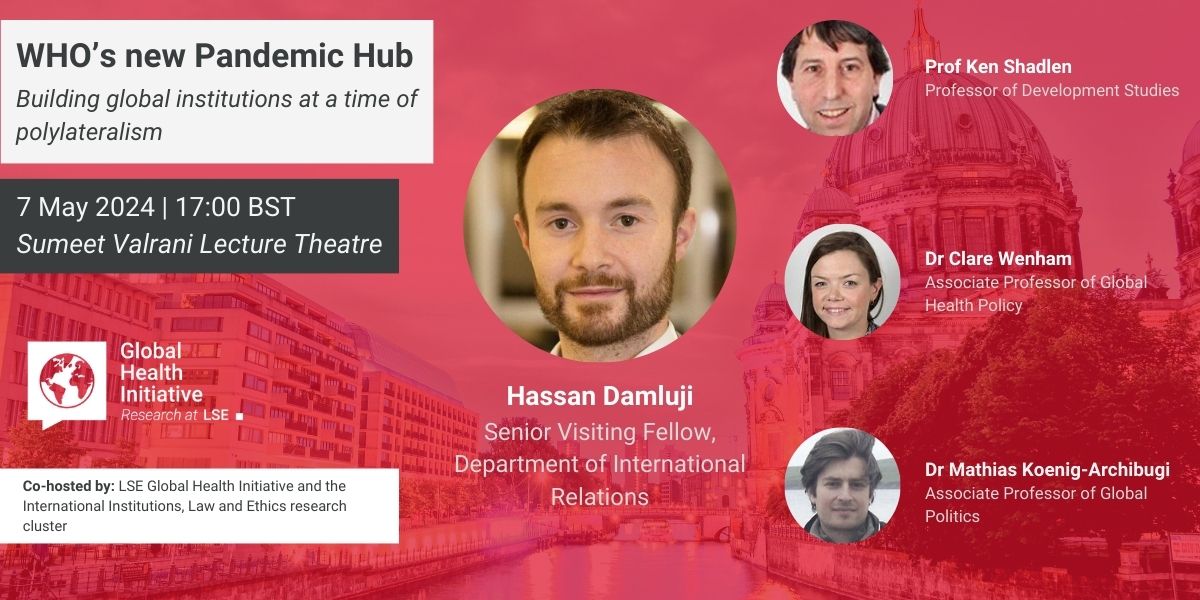 WHO's new Pandemic Hub: building global institutions at a time of ...