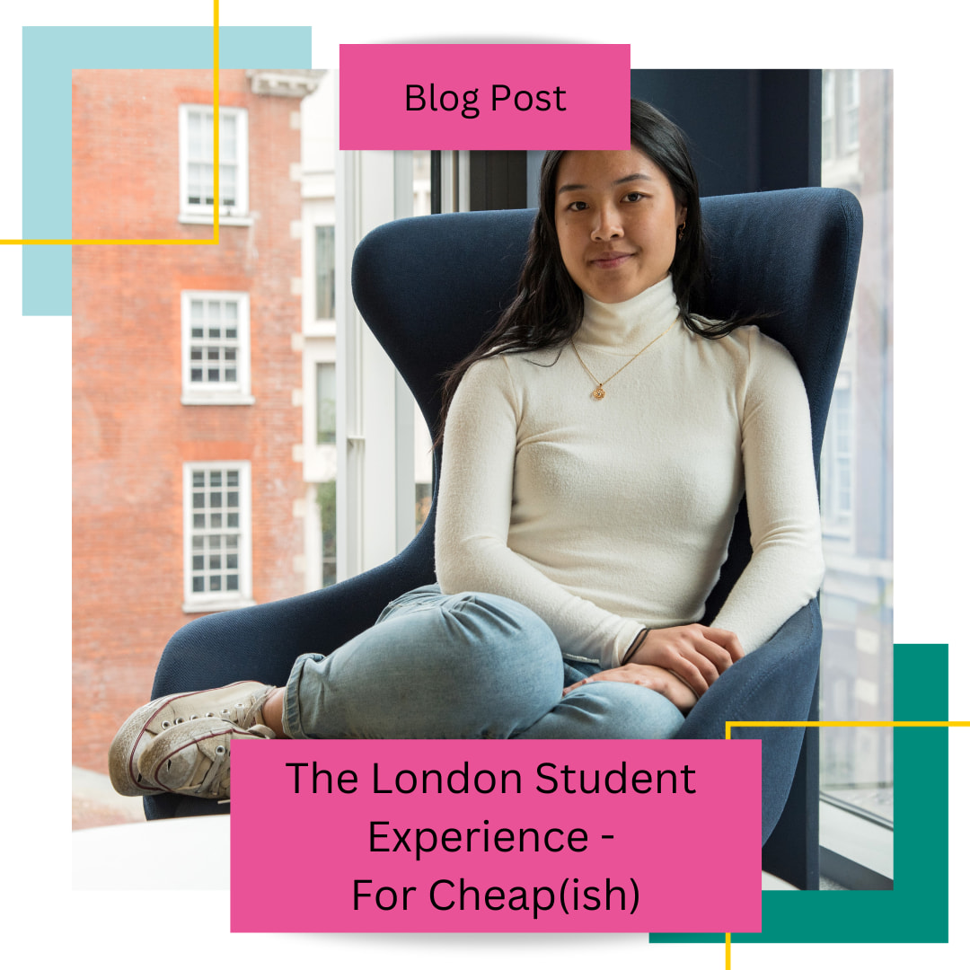 The London Student Experience – For Cheap(ish) | LSE Summer School